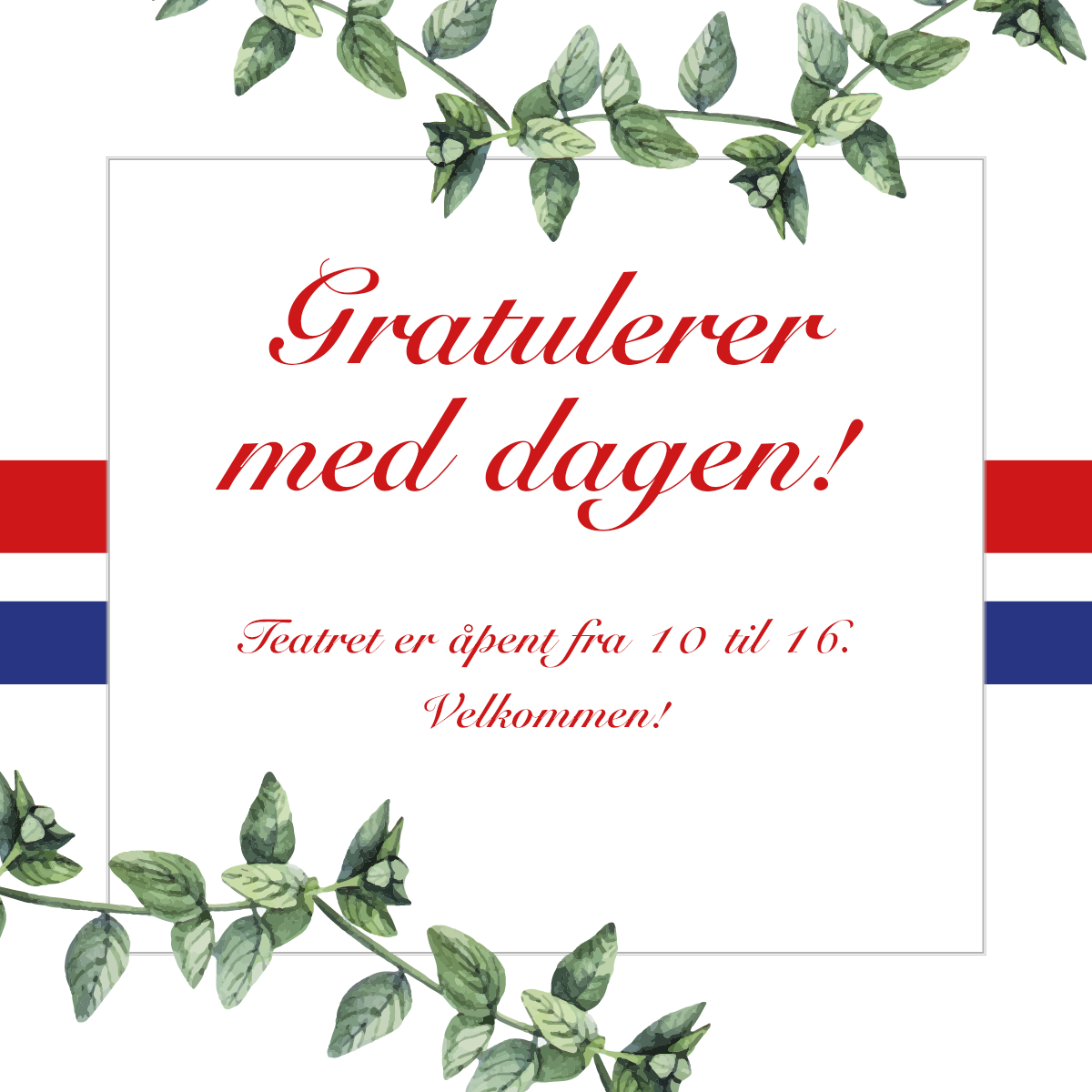 17. mai-feiring i Drammens Teater - Drammens Teater